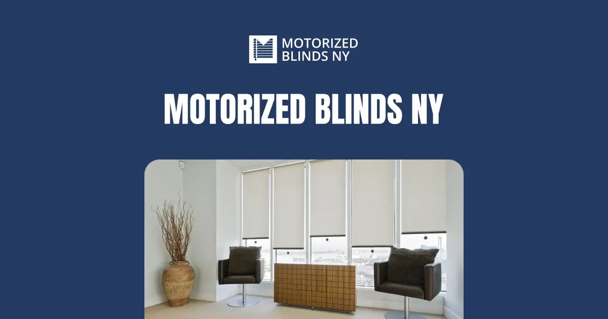 Motorized Blinds NY: Window Treatments in New York, NY